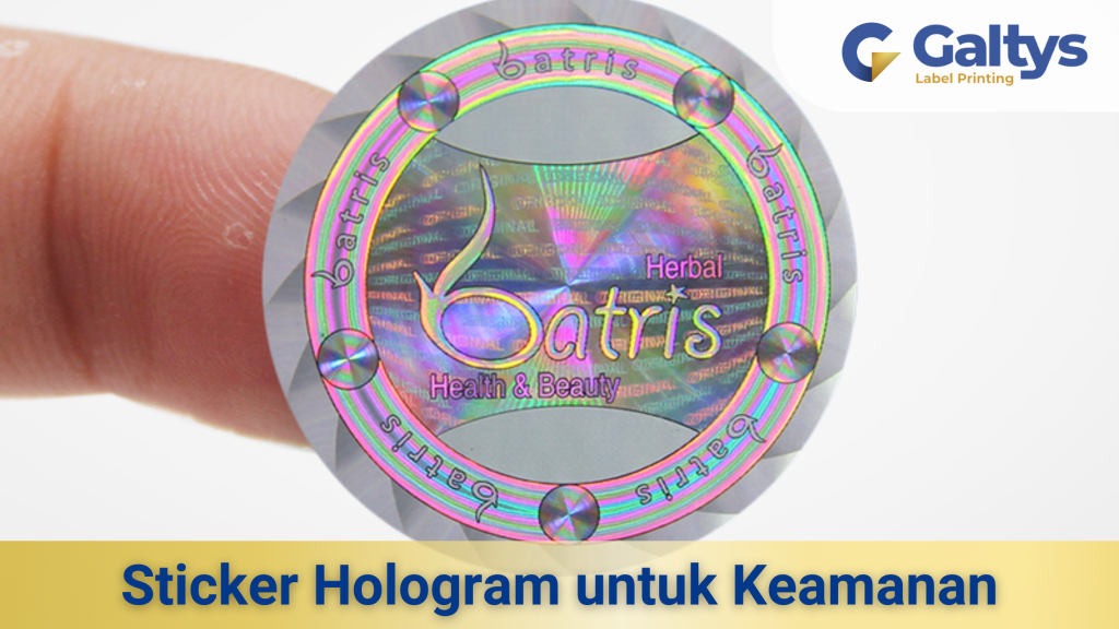 Stiker Hologram untuk Keamanan Produkmu